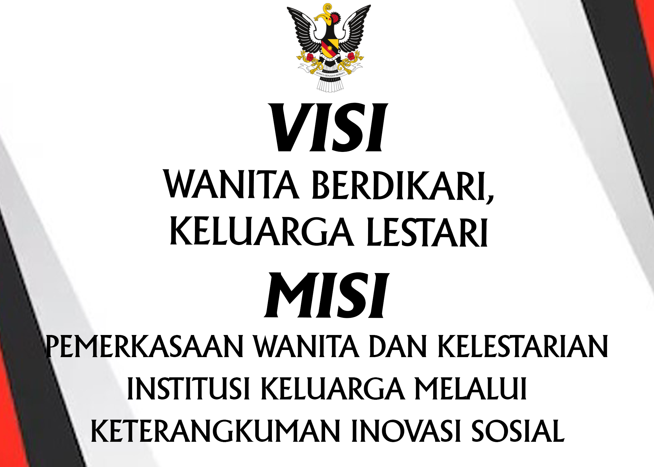 VISI DAN MISI - Laman Web Rasmi Jabatan Wanita dan Keluarga Sarawak